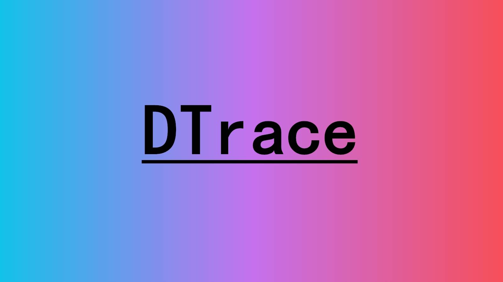 从Linux eBPF世界回顾 DTrace的一些想法_工具