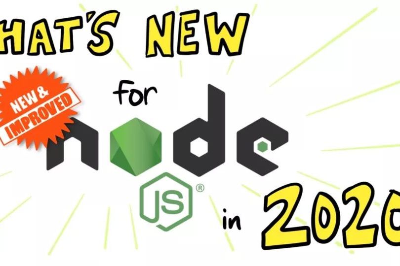 Node.js 在 2020 年有什么新东西_版本