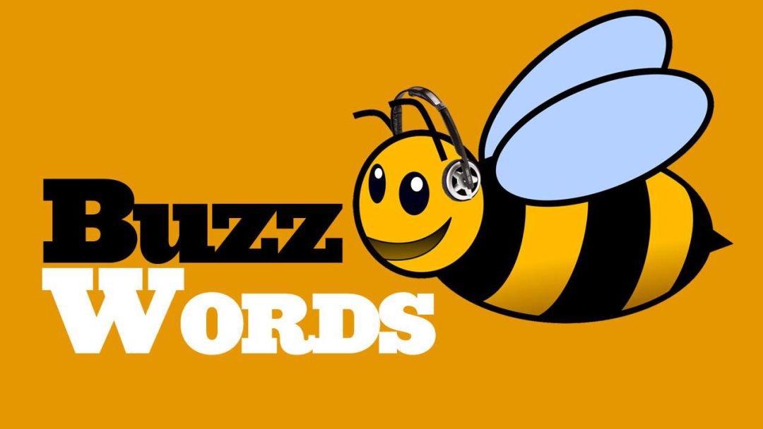 “buzz word”是“蜜蜂单词”？可千万别闹笑话了！_is