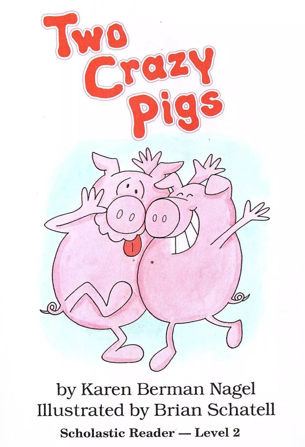 【与你共读】第四十三期 | 亲子共读《Two Crazy Pigs》_the