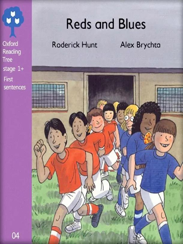 伴读 | 牛津树【1-28】Reds and Blues _going