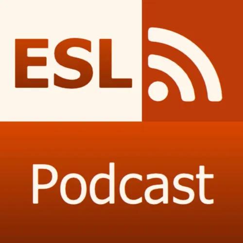 Eslpod-全世界自学人数最多的英语教程_Podcast